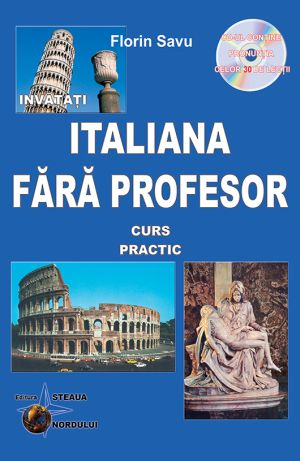Italiana fara profesor - Florin Savu - editura Steaua Nordului